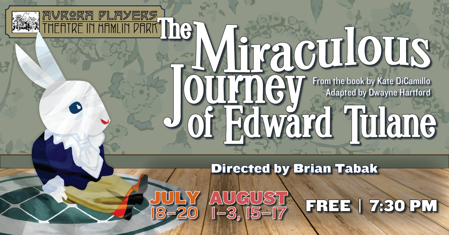The Miraculous Journey of Edward Tulane - Aurora Players